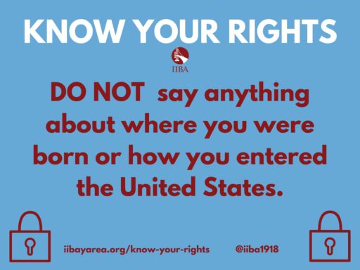 Know Your Rights - Immigration Institute of the Bay Area